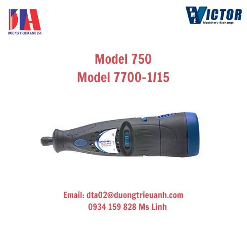 Dremel 750 và 7700-1/15 Vic chính hãng - Công ty cổ phần Dương Triều Anh